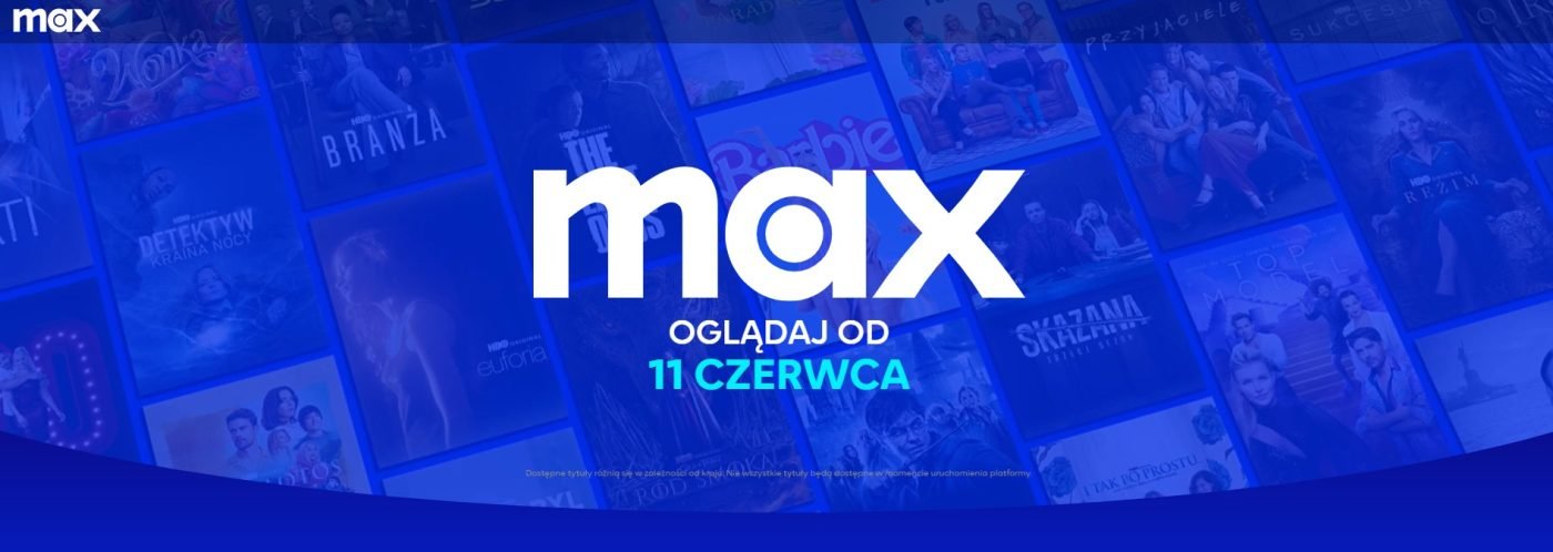 Max w Polsce już niebawem. Znamy ceny pakietów!